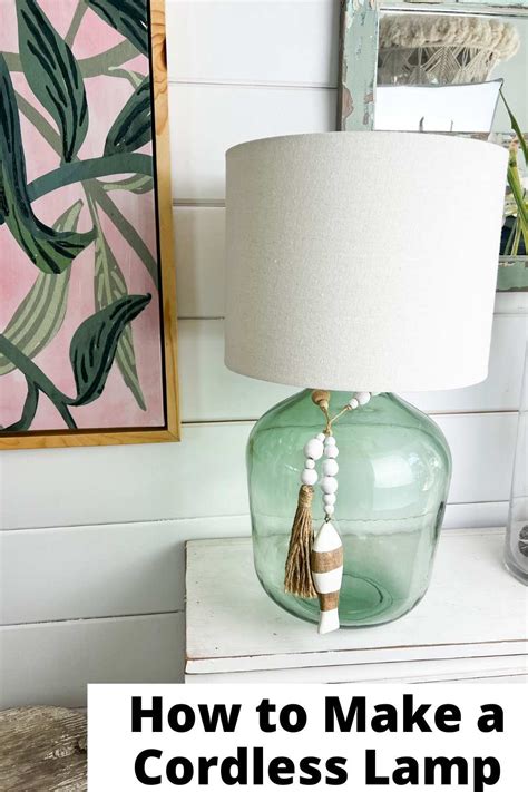 How To Make A Cordless Table Lamp In Minutes Bella Branch DIY