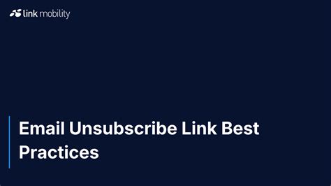 Email Unsubscribe Link Best Practices