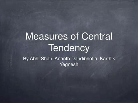 PPT Measures Of Central Tendency PowerPoint Presentation Free Download ID