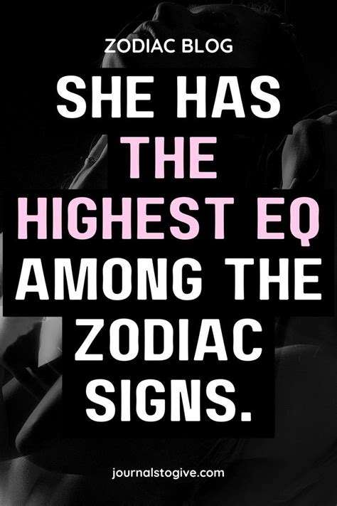 She Has The Highest Eq Among The Zodiac Signs They Are The Most Aware