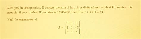 solved 1 25 pts in this question Ξ denotes the sum of