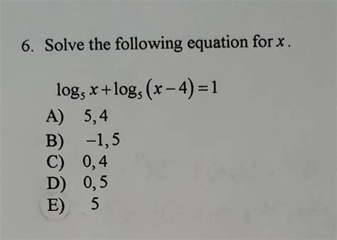 solved 6 solve the following equation for x