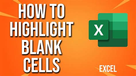 how to highlight blank cells excel tutorial youtube