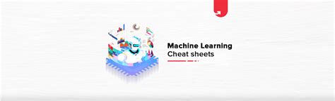 Machine Learning Cheat Sheets Every Ml Engineer Should Know About Upgrad Blog