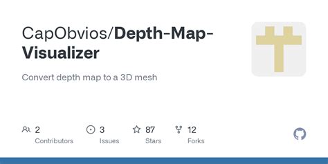 GitHub CapObvios Depth Map Visualizer Convert Depth Map To A D Mesh