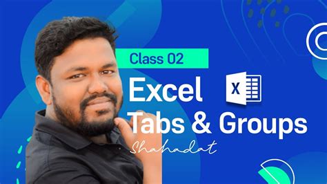 Class 2 Microsoft Office Excel Full Bangla Tutorial Excel Tabs And Groups Youtube