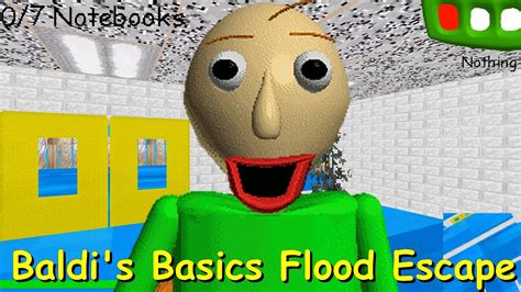 Baldis Basics Flood Escape Baldis Basics Mod Youtube