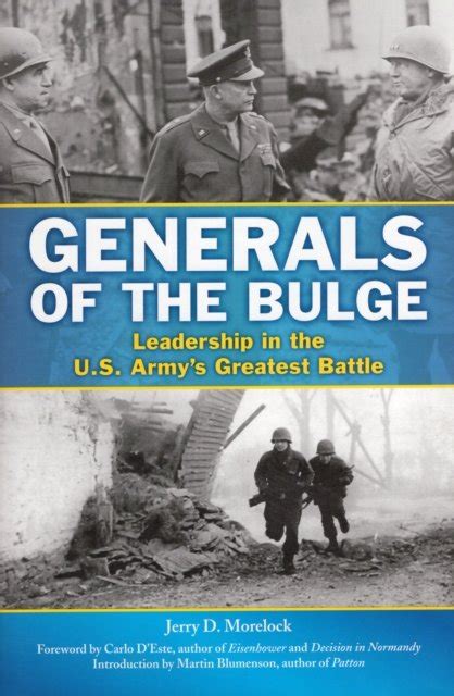 Generals Of The Bulge Leadership In The U S Armys Greatest Battle Jerry Morelock Książka W