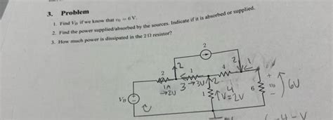 Solved 3 Problem 1 Find Vb If We Know That 006 V 2 Find