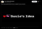 Susies Idea Know Your Meme