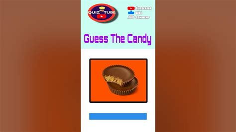 Guess The Candy Candies Quiz Youtube
