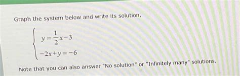 Solved Graph The System Below And Write Its Chegg