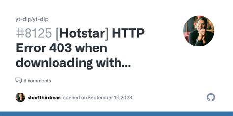 Hotstar Error 403 When Downloading With Ffmpeg · Issue 8125
