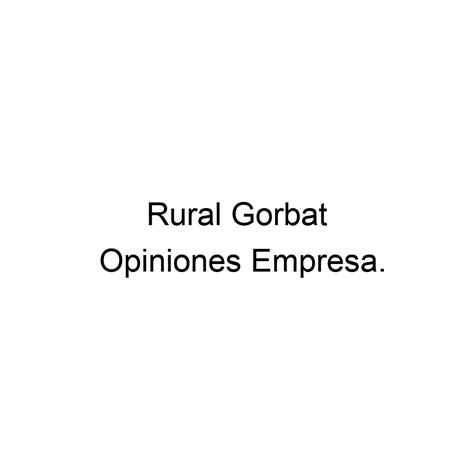 Opiniones Rural Gorbat 916255887