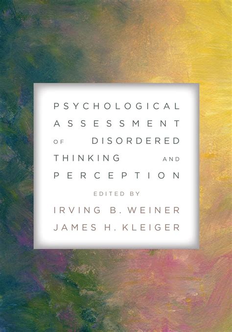 Psychological Assessment Of Disordered Thinking And Perception 9781433835605 Medicine And Health