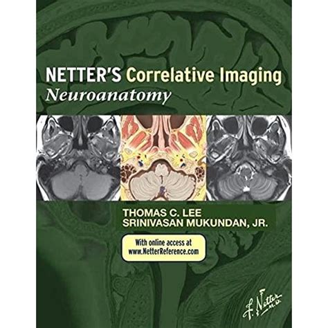 หนังสือ Netters Correlative Imaging Neuroanatomy กายวิภาคศาสตร์