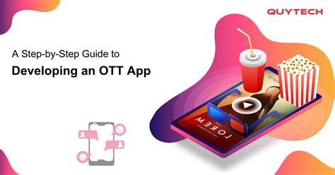 A Step By Step Guide To Developing An Ott App By Ellysaperry Medium