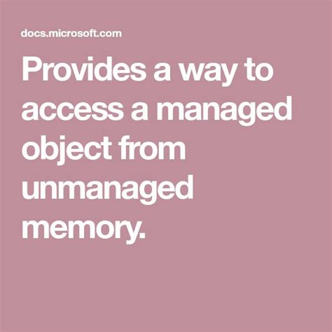 Provides A Way To Access A Managed Object From Unmanaged Memory Memories Gaming Logos