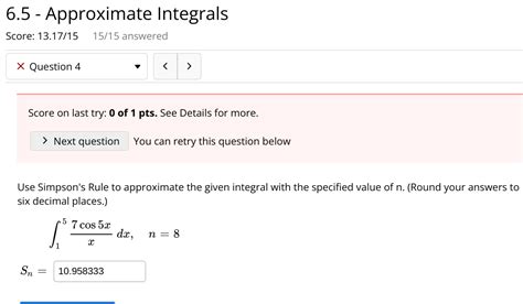 Solved 6 5 Approximate Integrals Score 13 17 1515 15