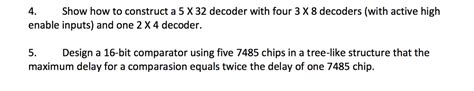 solved 4 show how to construct a 5 x 32 decoder with four 3