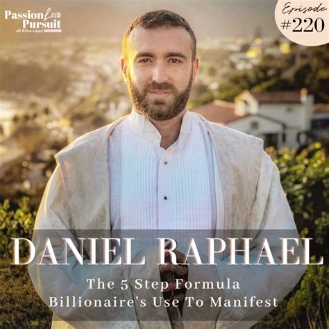 The 5 Step Formula Billionaires Use To Manifest With Daniel Raphael