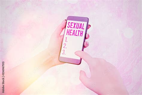 Writing Note Showing Sexual Health Business Concept For Positive And Respectful Approach To