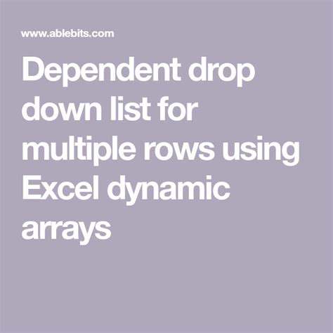 Dependent Drop Down List For Multiple Rows Using Excel Dynamic Arrays