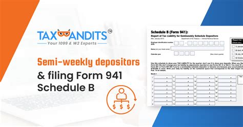 Semi Weekly Depositors And Filing Form 941 Schedule B Blog TaxBandits