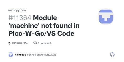 Module Machine Not Found In Pico W Govs Code · Micropython · Discussion 11364 · Github