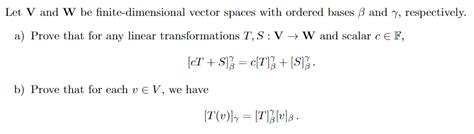 Solved Let V And W Be Finite Dimensional Vector Spaces With Chegg Com