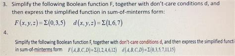 Solved Simplify The Following Boolean Function F Together Chegg