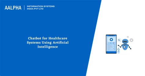 Healthcare Chatbot System Using Ai Aalpha