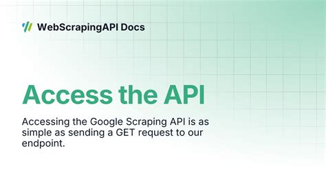 Access The Api Webscrapingapi Docs
