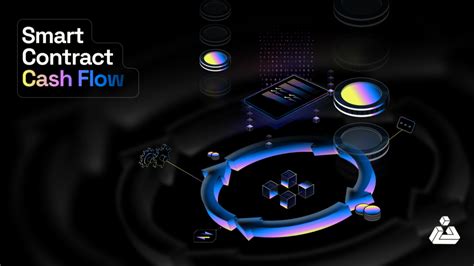 Smart Contract Cash Flow Maximizing Efficiency And Returns