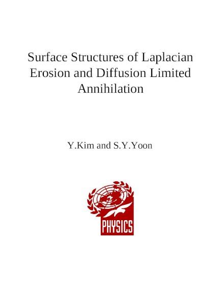 Ppt Surface Structures Of Laplacian Erosion And Diffusion Limited Annihilation Y Kim And S Y