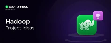10 Brilliant Hadoop Project Ideas [with Source Code] Guvi