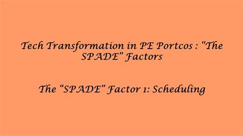 Factor 1 Of The Spade Factors Scheduling
