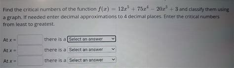 Solved Find The Critical Numbers Of The Function