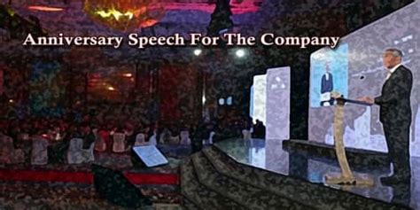 Anniversary Speech For The Company Assignment Point