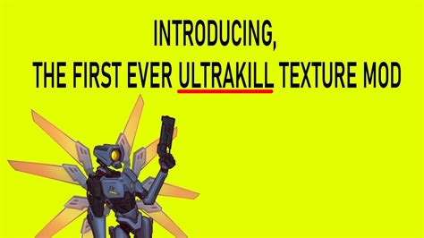 FIRST EVER ULTRAKILL TEXTURE MOD YouTube