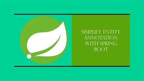 Entity Annotation In Spring Boot