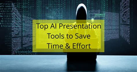 Top Ai Presentation Tools To Save Time And Effort Undercode Testing