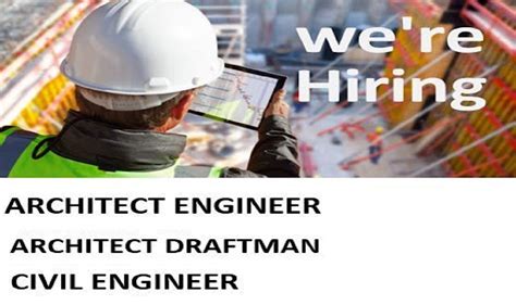 Were Hiring Architect Engineer Architect Draftman Civil Engineer