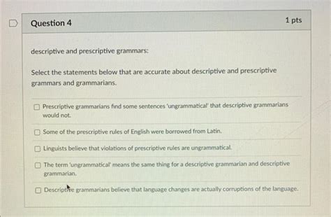Descriptive And Prescriptive Grammars Select The