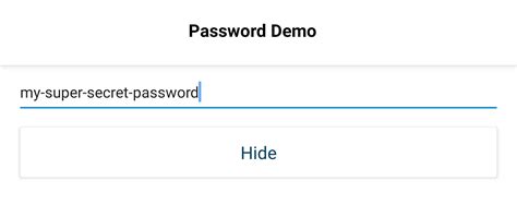 Showinghiding Passwords In Nativescript Android Medium