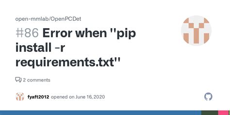 Error When Pip Install R Requirementstxt · Issue 86 · Open Mmlabopenpcdet · Github