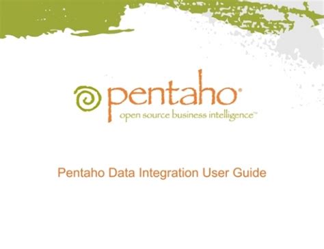 pentaho data integration user guide