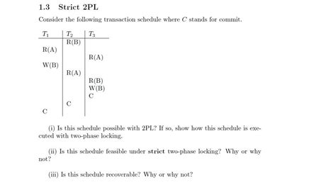 Solved 13 Strict 2pl Consider The Following Transaction