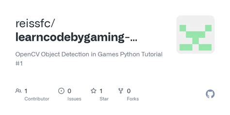 Github Reissfc Learncodebygaming Opencv Tutorials Opencv Object
