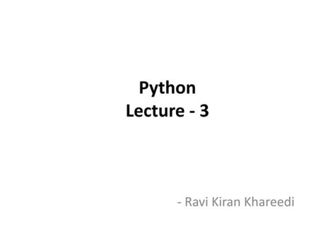 python lecture 3 ppt free download
